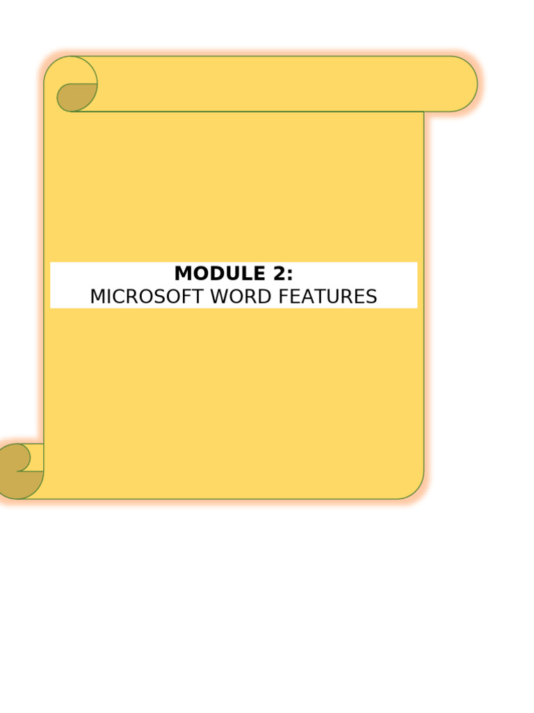 Module 2 Microsoft Word Features | PDF | Microsoft Word | Software