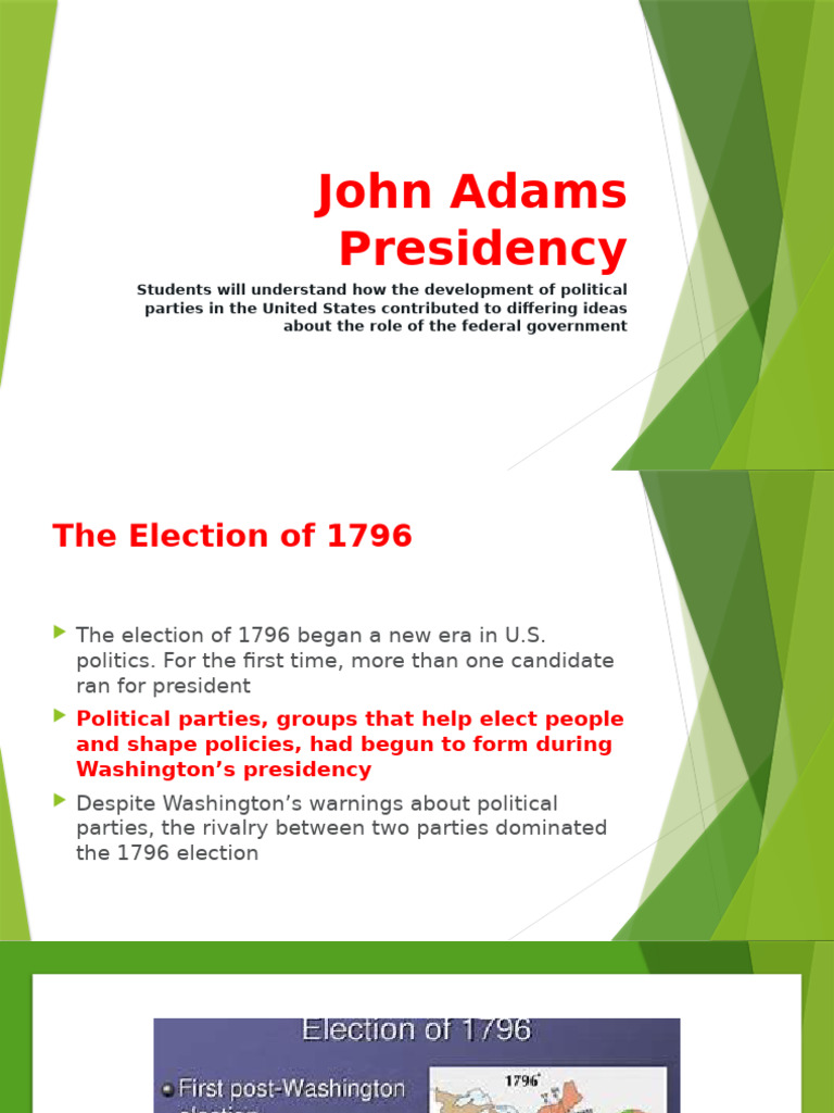 #24 John Adams Presidency | PDF | Federalist Party | John Adams