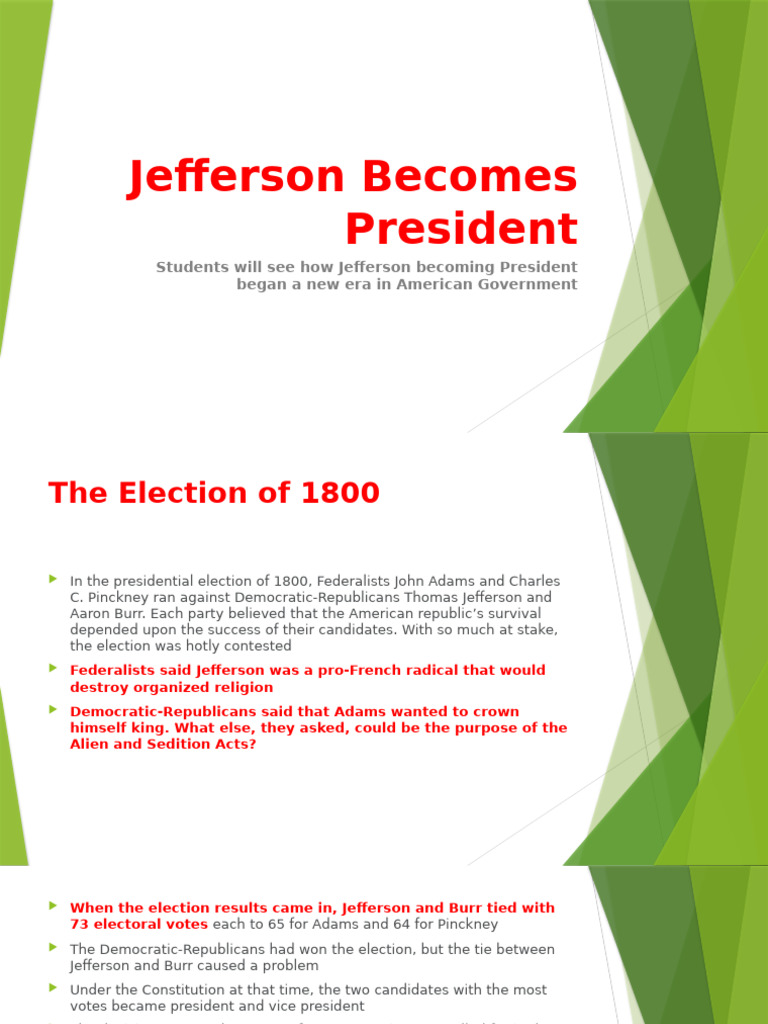 #25 Jefferson Becomes President | PDF | Thomas Jefferson | Politics Of ...