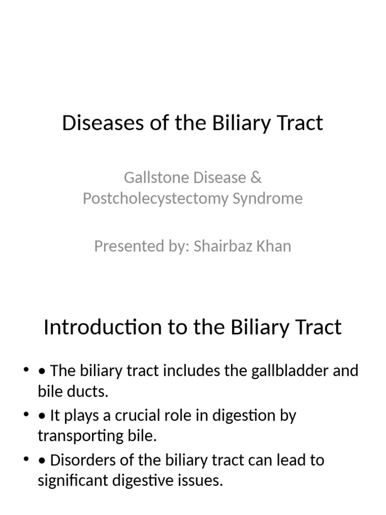 Biliary Tract Diseases: Gallstones & PCS | PDF