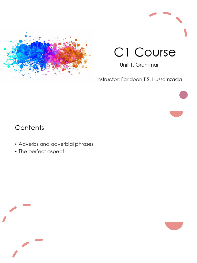 C1 Course - Unit 1 - Grammar | PDF | Adverb | Language Mechanics