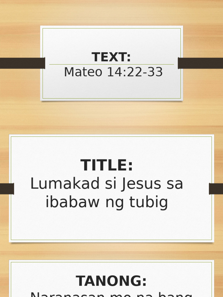 Lumakad Si Jesus Sa Ibabaw NG Tubig | PDF