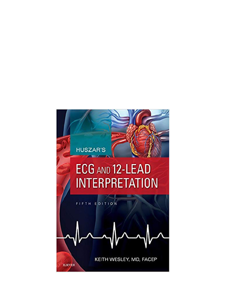 (Ebook PDF) Huszar's ECG and 12-Lead Interpretation 5th Edition Download | PDF | Myocardial ...