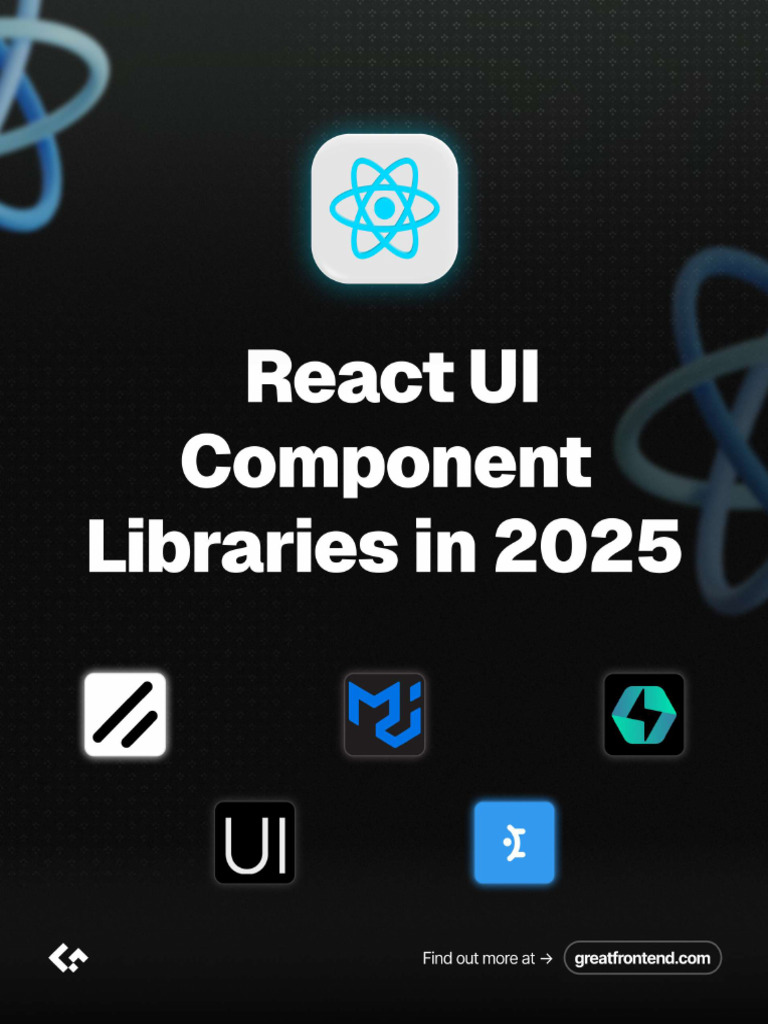 React UI Libraries 2025 - Top 5 Comparison Guide | PDF