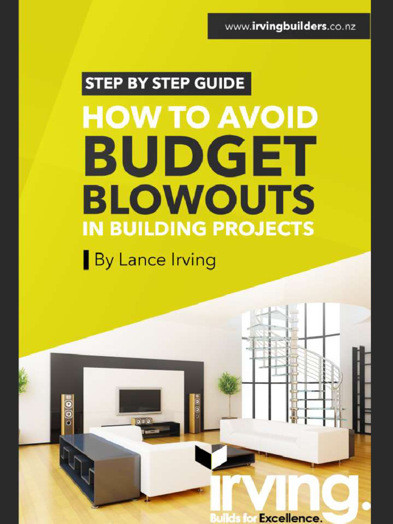 How-To-Avoid-Budget-Blowouts-In-Building-Projects-Lance-Irving | PDF