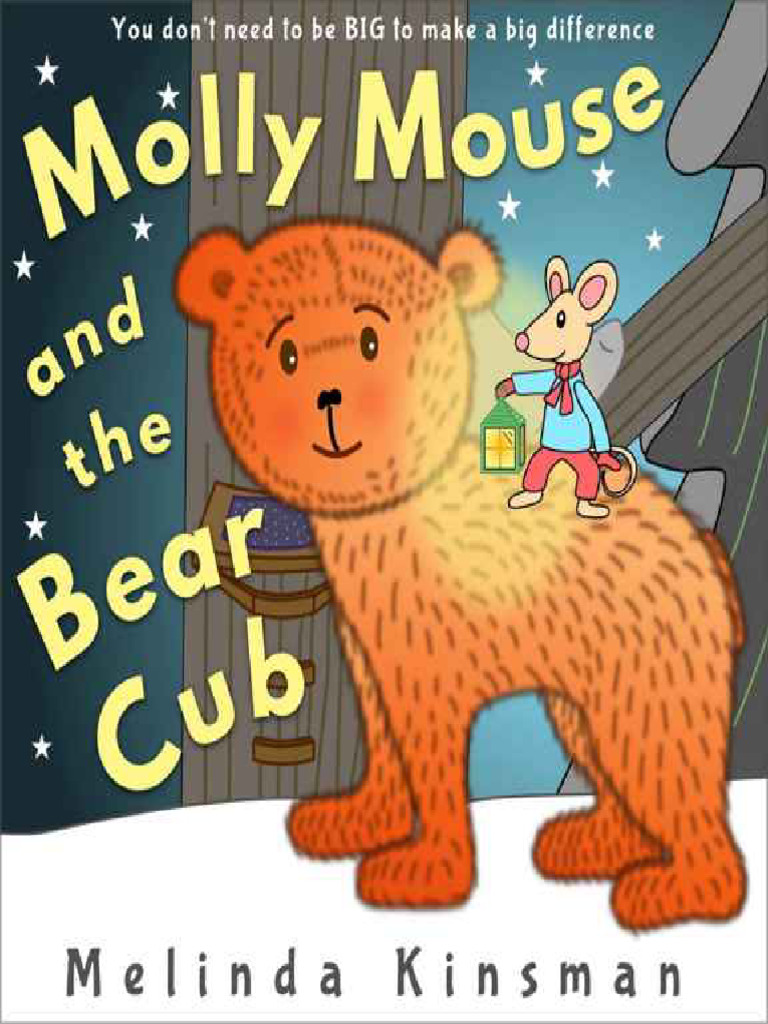 Molly Mouse and The Bear Cub Childrens Book Fun Rhyming Bedtime Story | PDF