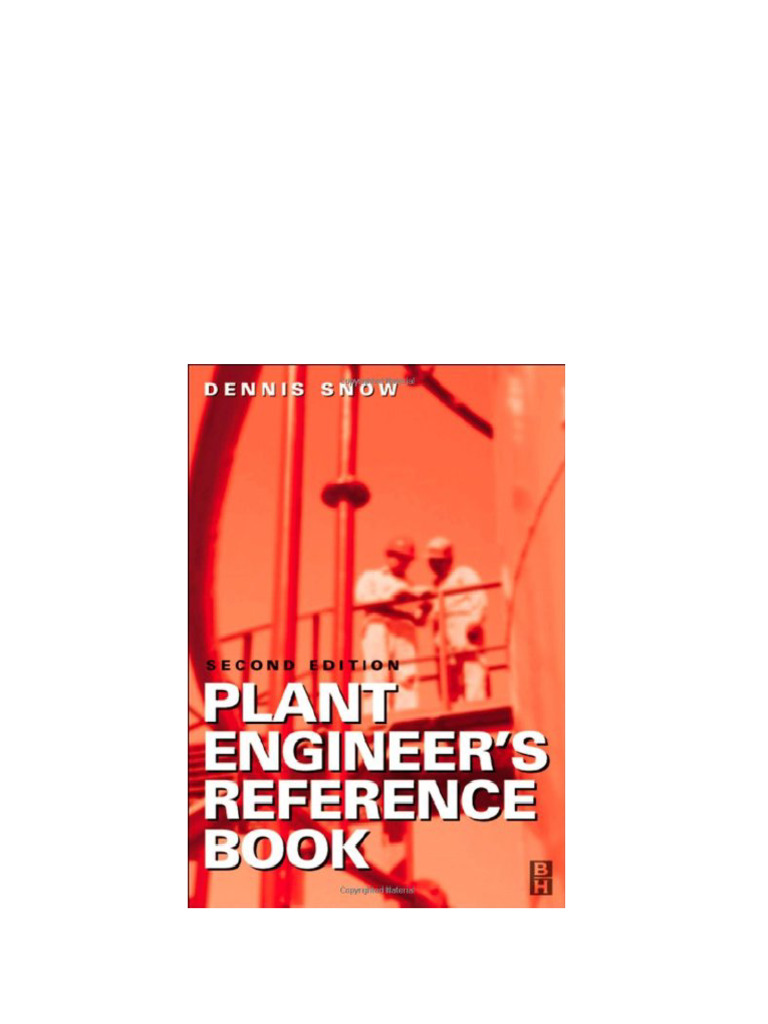 Plant Engineer s Reference Book 2nd Edition Dennis A. Snow download ...
