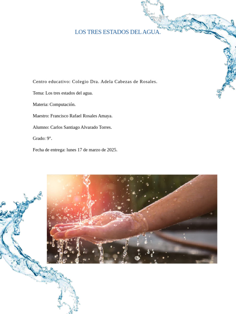 Tres Estados del Agua: Sólido, Líquido, Gaseoso | PDF | Agua | Líquidos