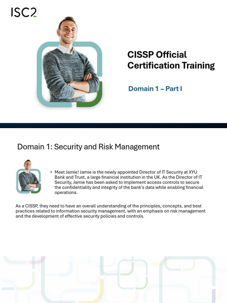 CISSP V7 Slide Deck - Domain 1 - Part I | PDF | Information Security | Regulatory Compliance