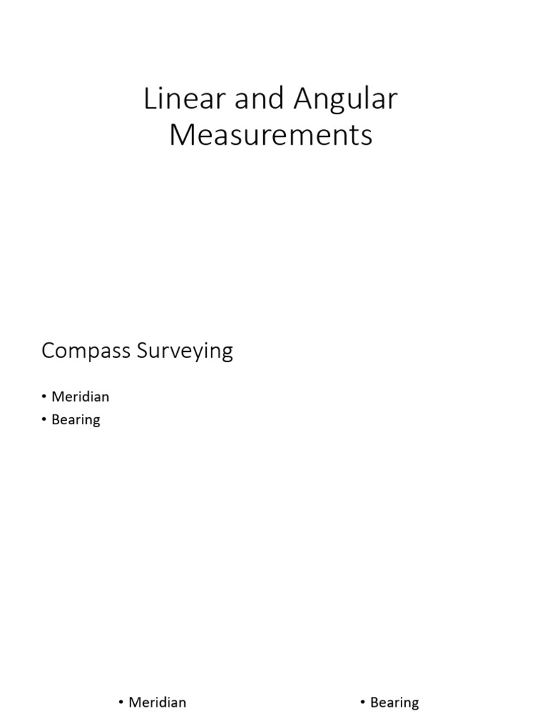 Lecture_Linear and Angular Measurements_LA | PDF | Compass | Angle