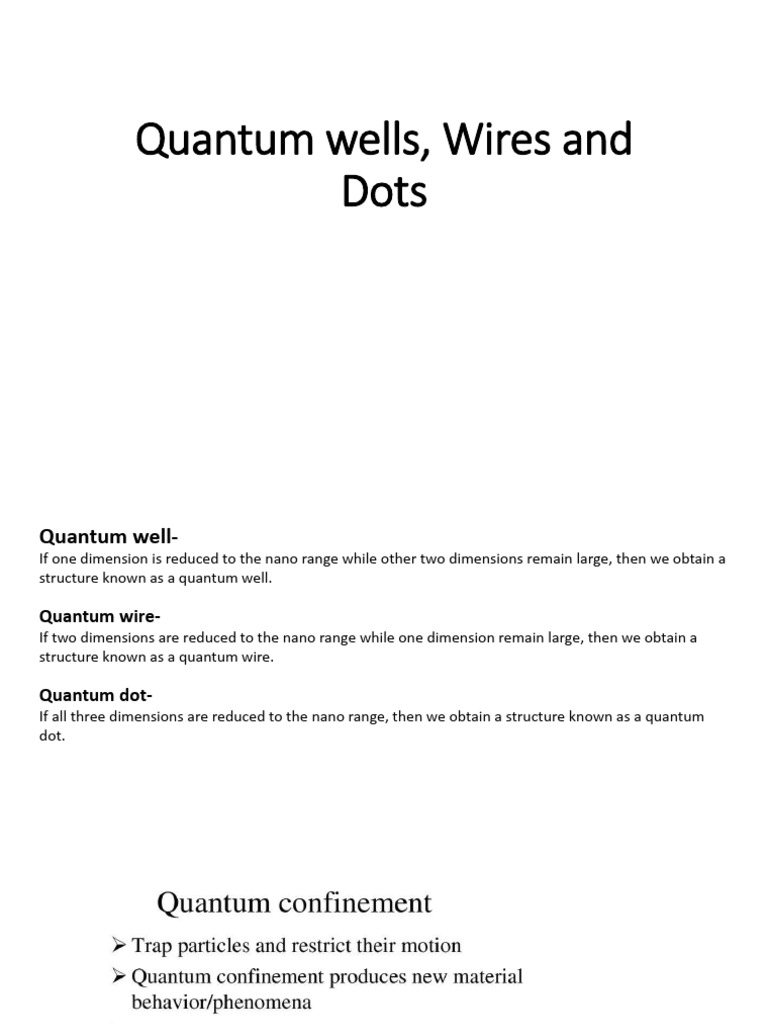 Unit I Part III Quantum Wells, Wires and Dots | PDF | Superconductivity | Electron