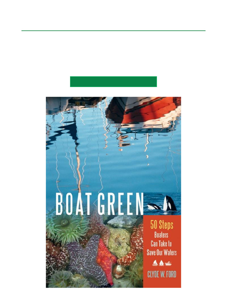 Boat Green 50 Steps Boaters Can Take To Save Our Waters Readable PDF ...