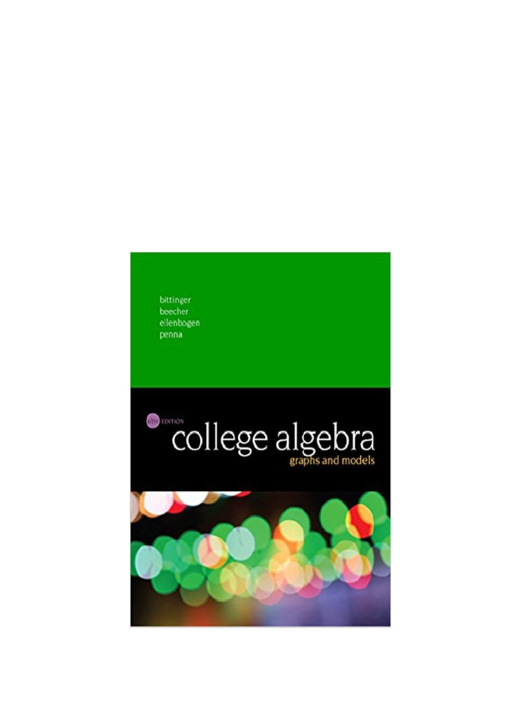 (Original PDF) College Algebra: Graphs and Models 6th Edition PDF ...