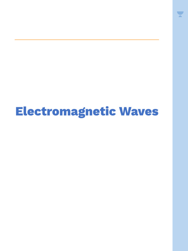 NEET UG Physics Electromagnetic Waves Final 1 | PDF