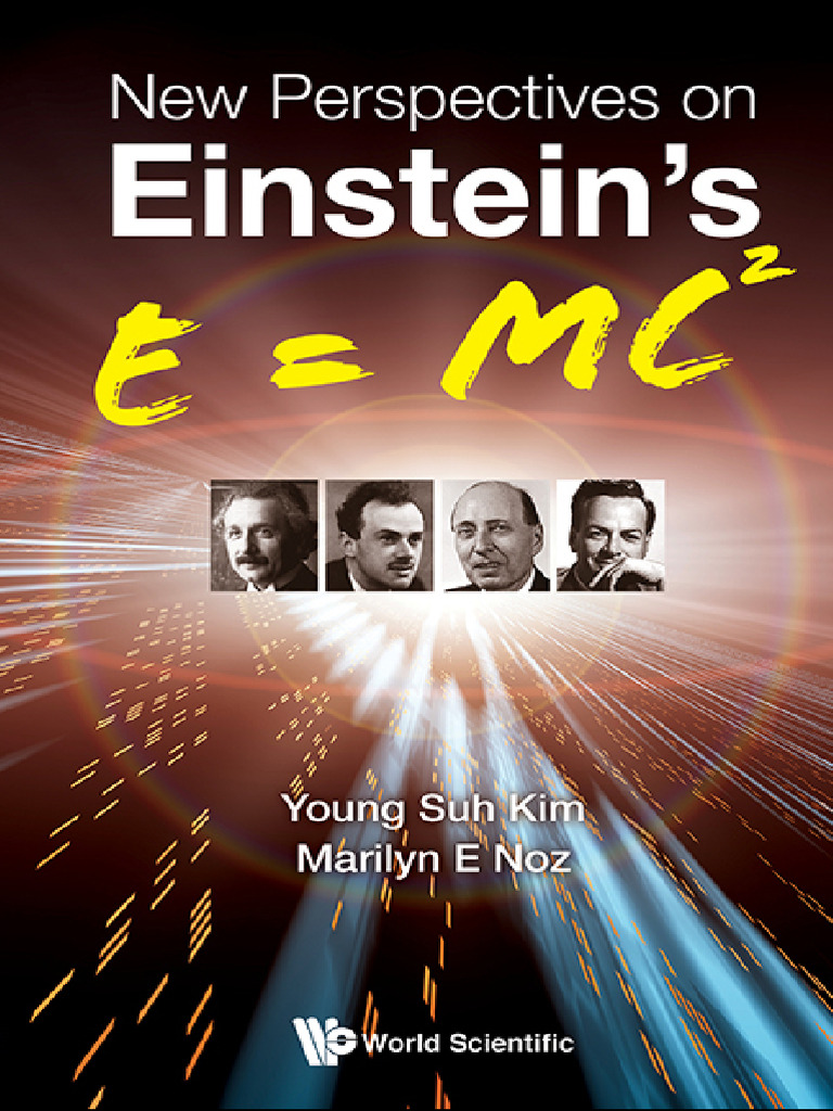 Kim Y., Noz M. New Perspectives On Einstein's E Mc2 2018 | PDF | Quantum Mechanics | Special ...