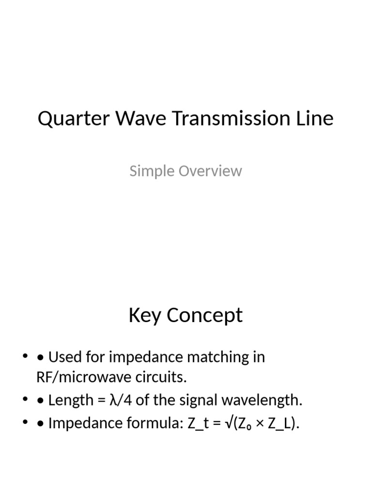 Quarter Wave Transmission Line Overview | PDF
