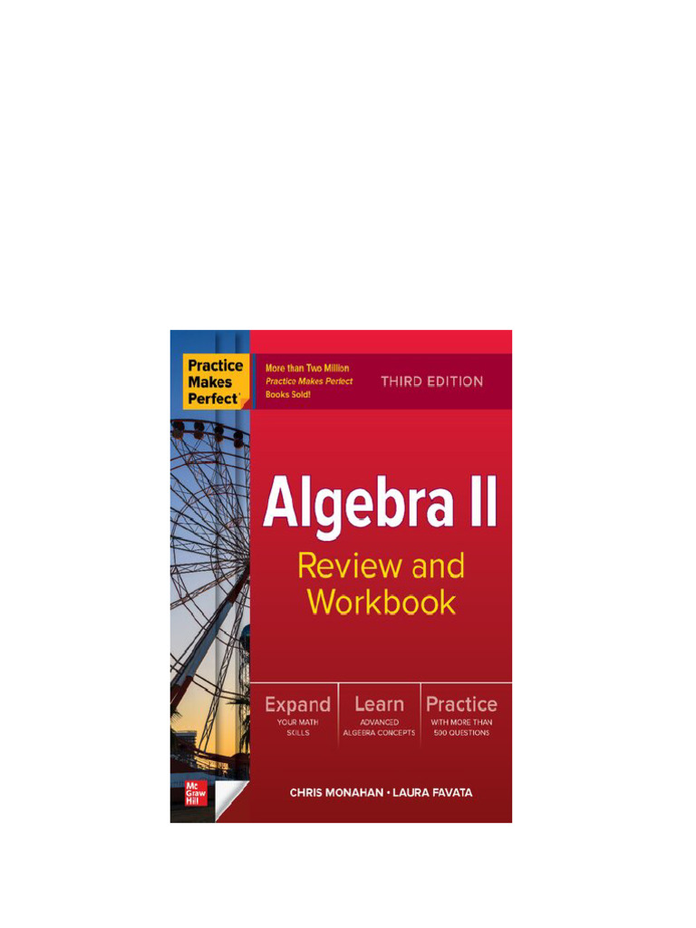 PRACTICE MAKES PERFECT ALGEBRA II Review and Workbook. 3rd Edition ...