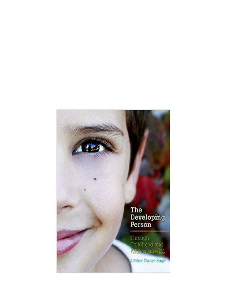 (Original PDF) Developing Person Through Childhood and Adolescence 10th ...