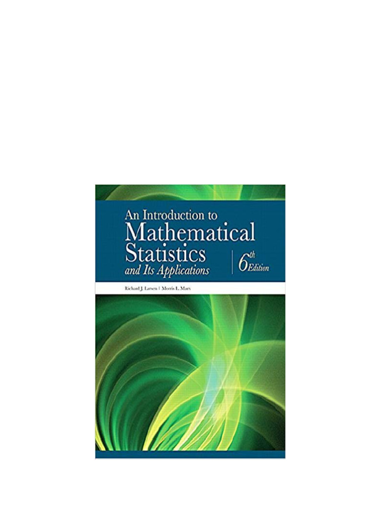 (Original PDF) An Introduction To Mathematical Statistics and Its Applications 6th Edition PDF ...