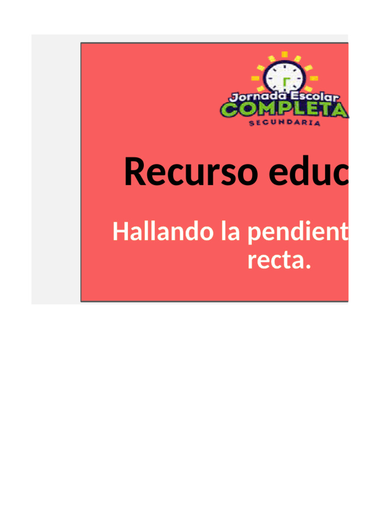 MAT5 U7 S04 Recurso - TIC - 2 | PDF | Línea (geometría) | Pendiente
