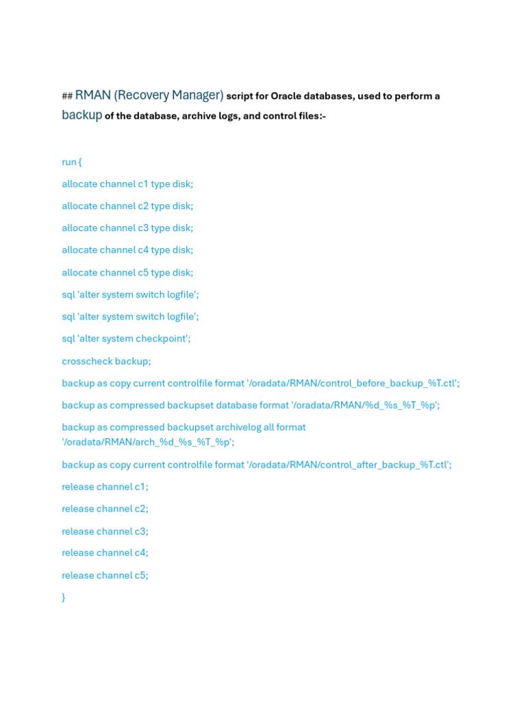 RMAN Backup Script For Full DB, Archives &control Files | PDF | Backup | Databases