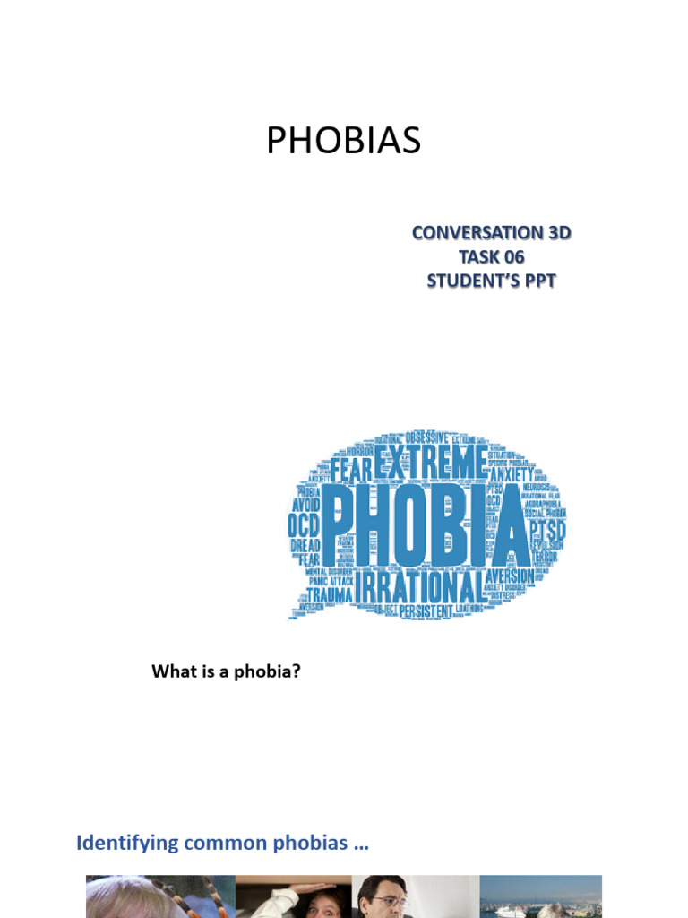 Task 6 Phobias - For Students | PDF | Phobia | Fear