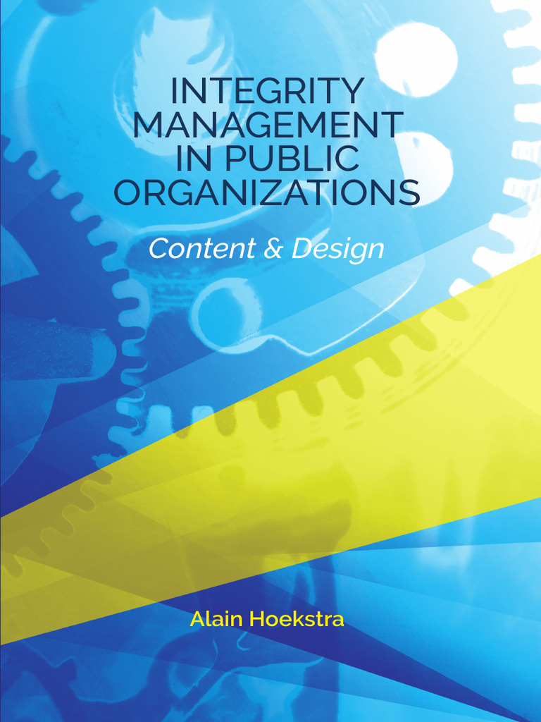 154287alainhoekstracompleet 6368ca2cc8b46 | PDF | Integrity | Policy