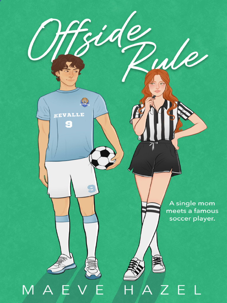 _OceanofPDF.com_Offside_Rule_-_Maeve_Hazel | PDF | Anger