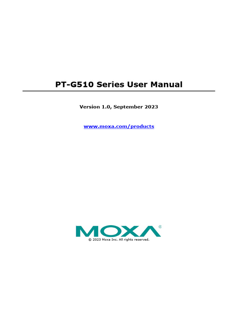 Moxa PT g510 Series Manual v1 0 | PDF | Ip Address | Computer Terminal