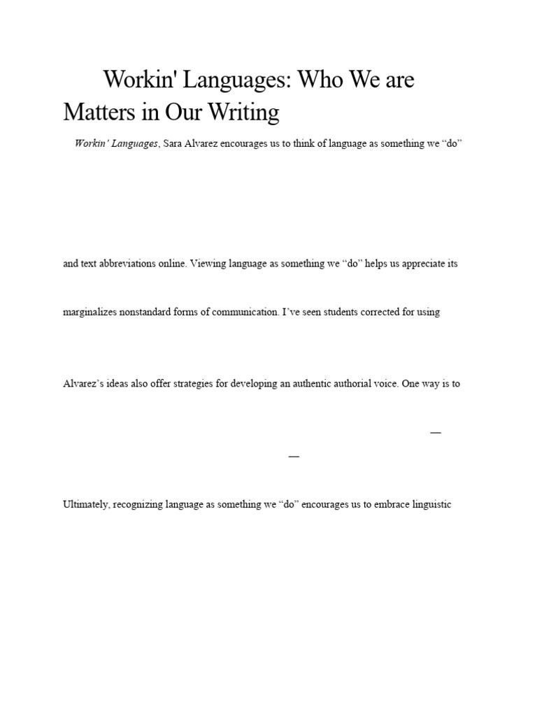 Workin' Languages Who We Are Matters in Our Writing | PDF