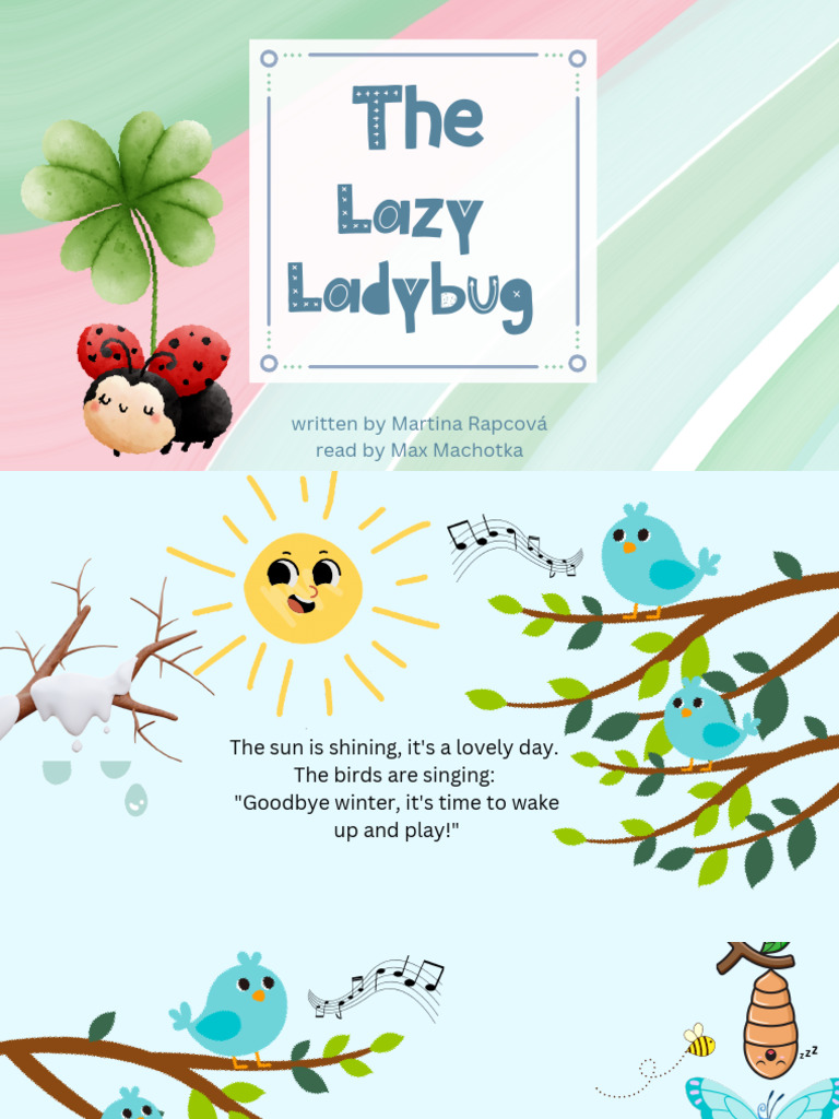 Lazy Ladybug: Written by Martina Rapcová Read by Max Machotka | PDF