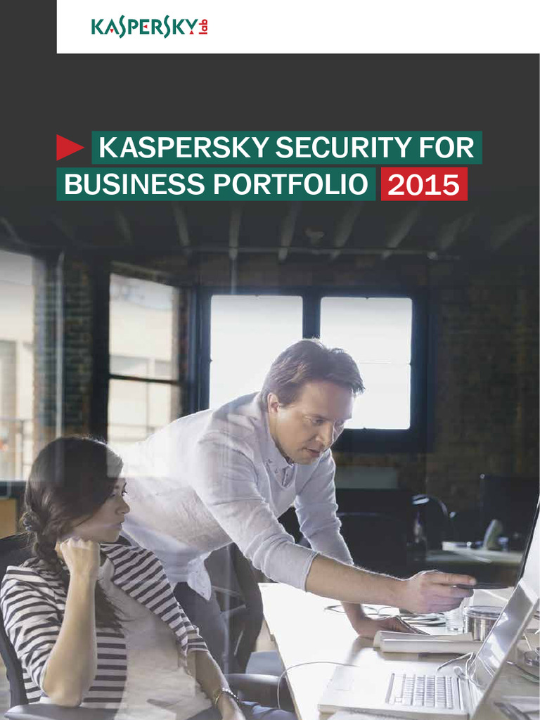Kaspersky Security For Business Portfolio 2015. Product Catalogue | PDF | Security | Computer ...