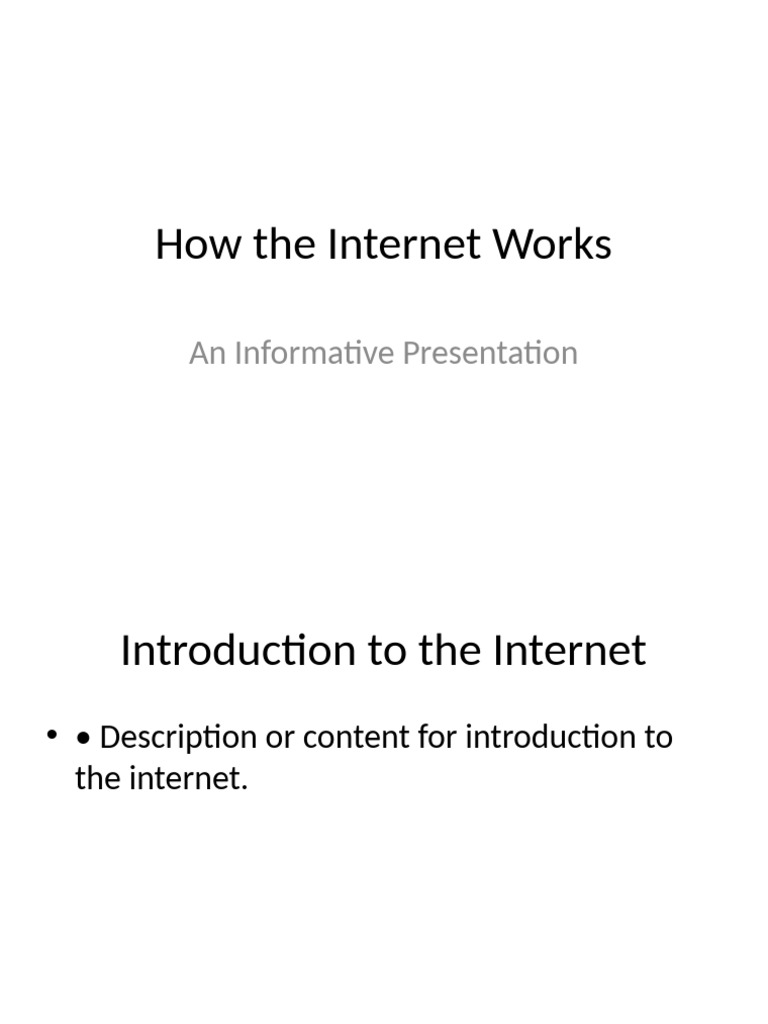 Presentation 1 How the Internet Works | PDF