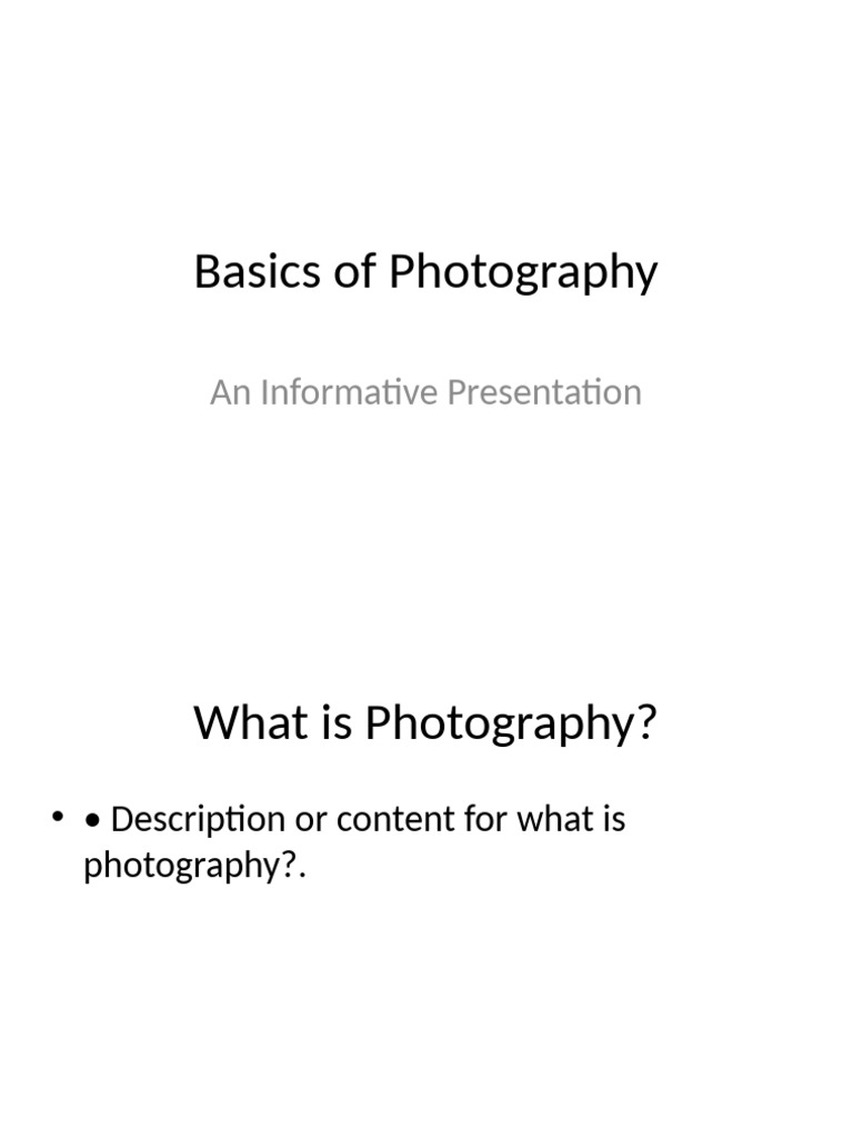 Presentation 4 Basics of Photography | PDF