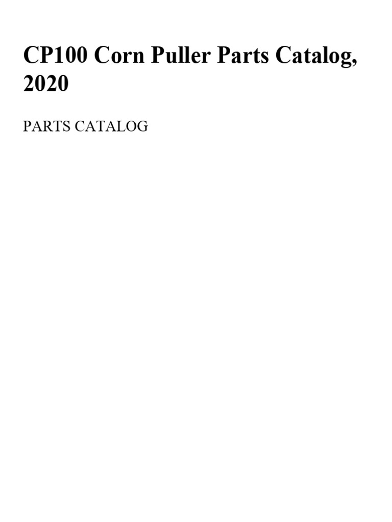 cp100 - Pull-Type Corn Puller - Parts Manual - 2020 | PDF | Belt (Mechanical)