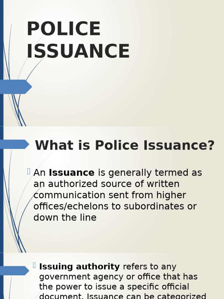 Understanding Police Issuance Protocols | PDF