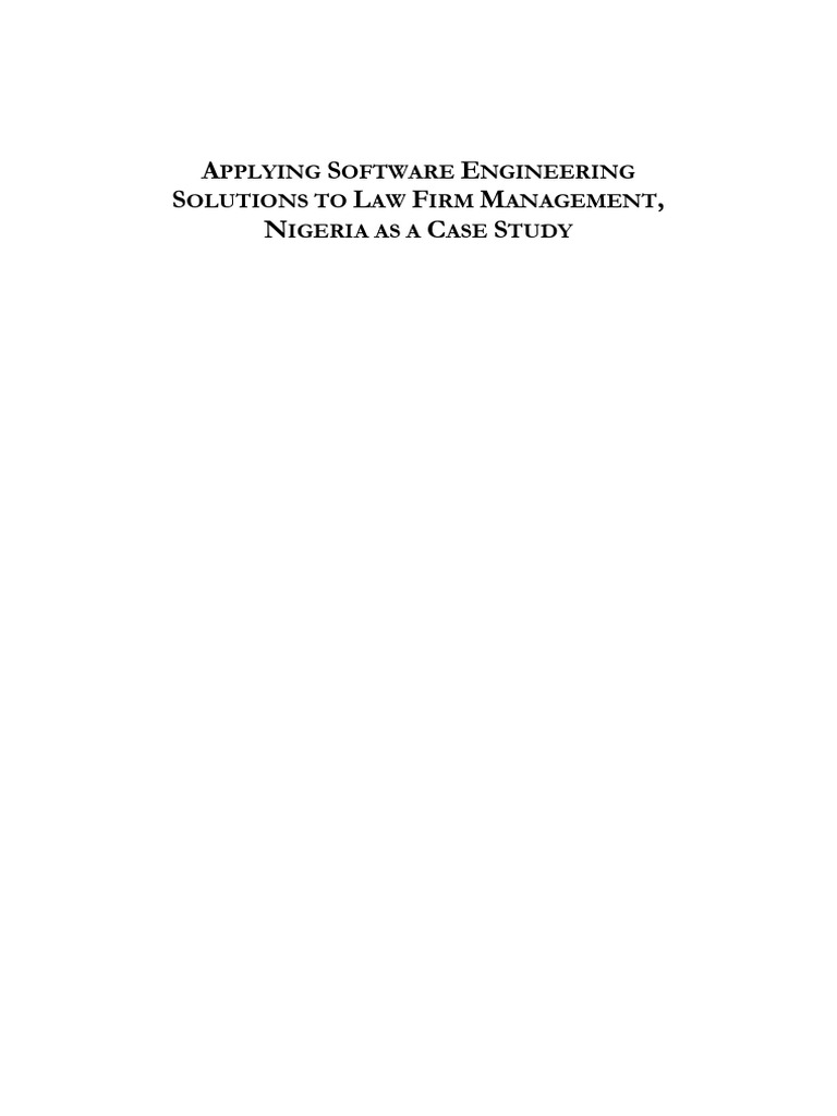 Applying Software Engineering Solutions To Law Firm Management, Nigeria As A Case Study | PDF ...