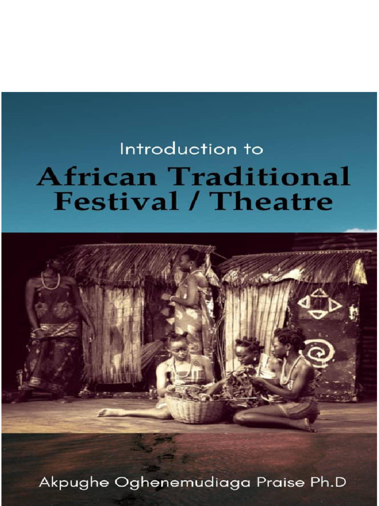 Introduction To Tradition African Festival and Theatre | PDF ...
