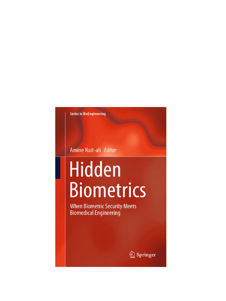 (Ebook PDF) Hidden Biometrics When Biometric Security Meets Biomedical Engineering 1st edition ...