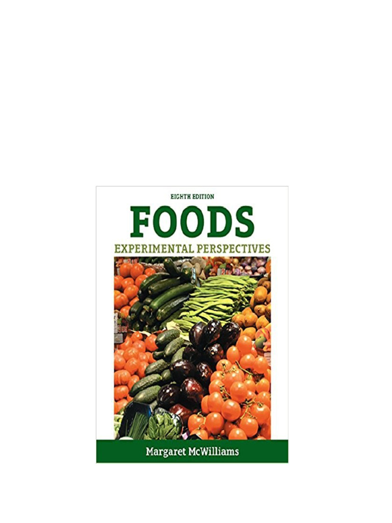 (Ebook PDF) Foods: Experimental Perspectives 8th Edition PDF Download | PDF | Cakes | Breads