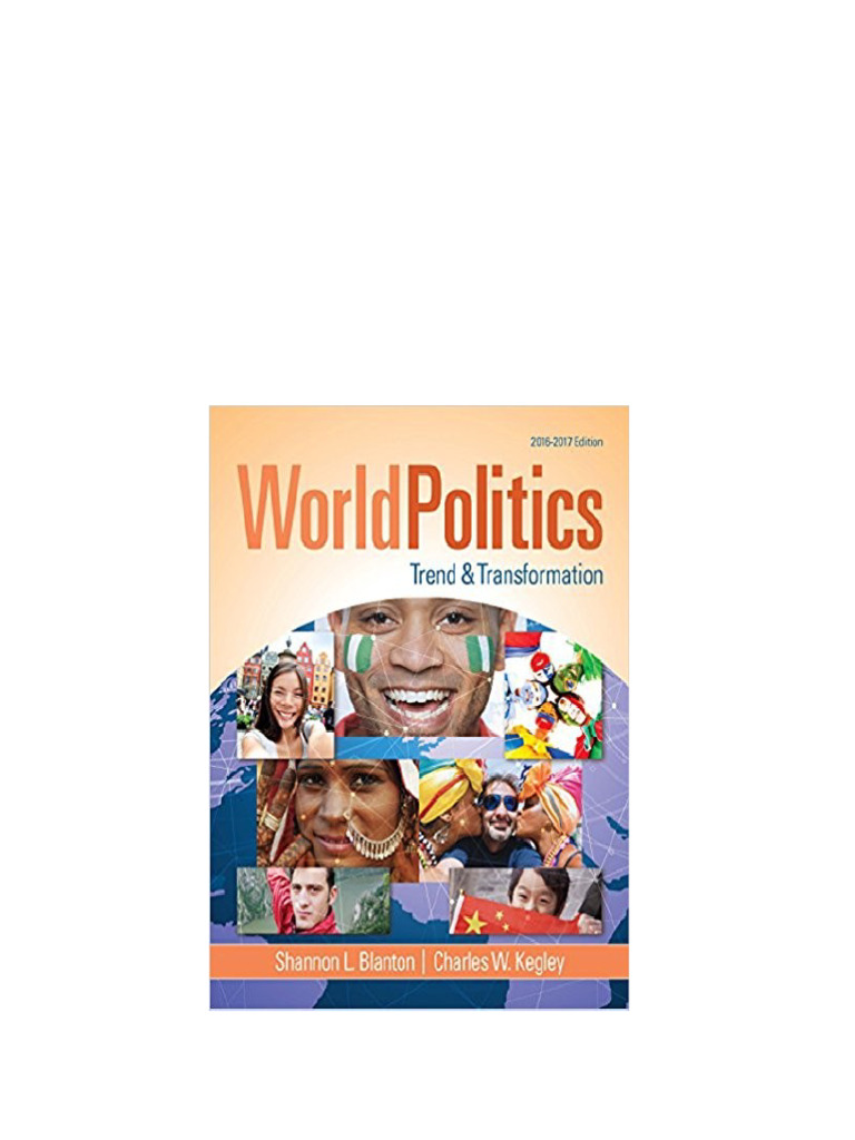 (Ebook PDF) World Politics Trend and Transformation 2016-2017 16th PDF ...