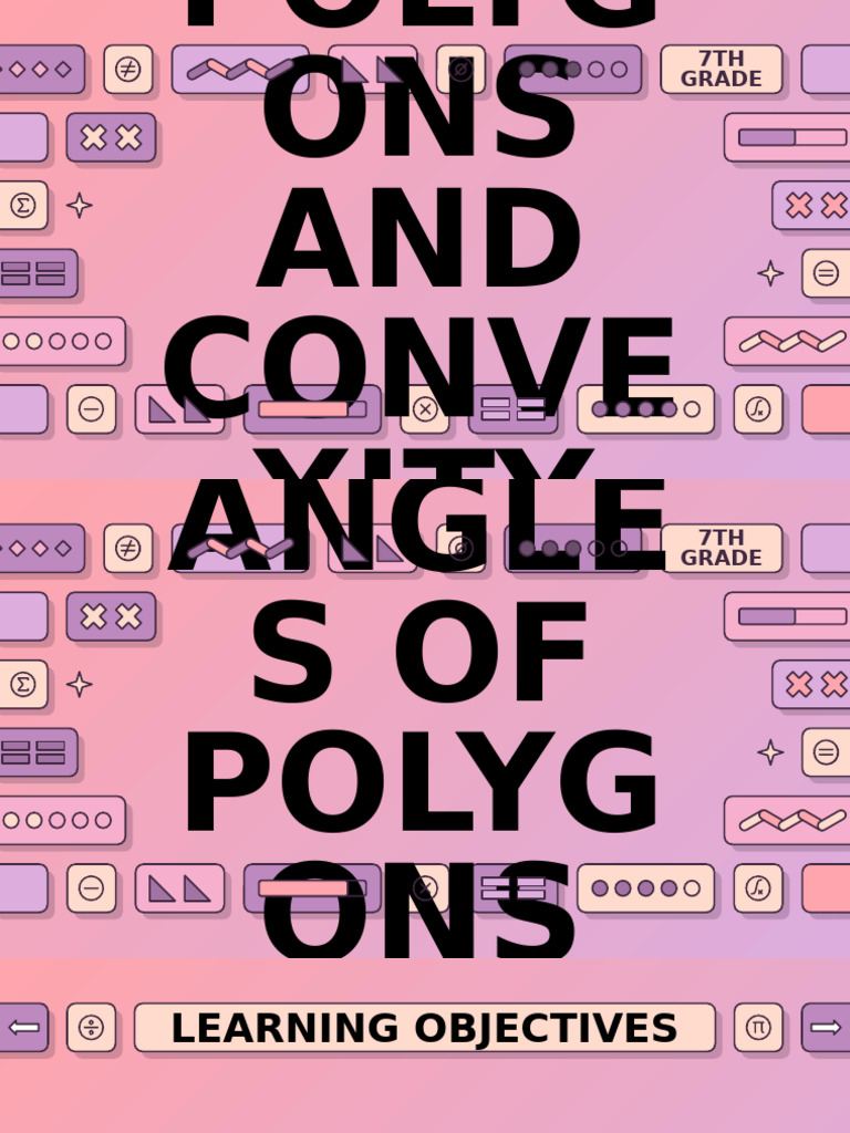 Polygons and Convexity Part II | PDF | Polygon | Angle