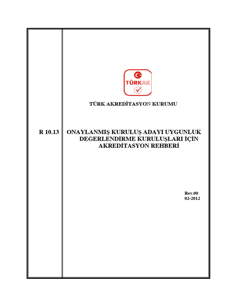 R 10.13 Onaylanmi Kurulu Adayi Uygunluk DE Erlend Rme Kurulu Lari Ç N ...