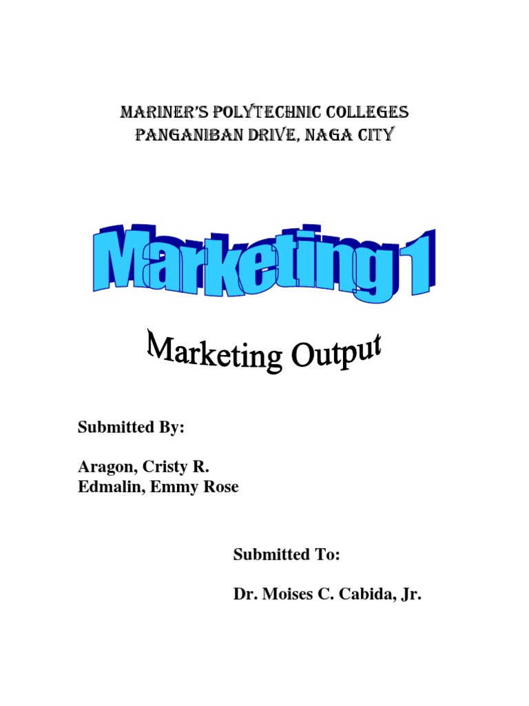 Marketing Output | PDF | Strategic Management | Marketing