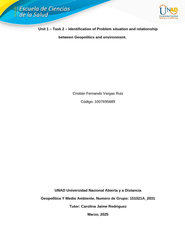Unit 1 – Task 2 – Identification of Problem Situation and Relationship Between Geopolitics and ...