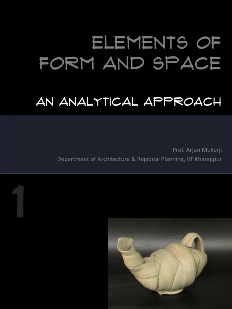 Elements of Form and Space Analysis | PDF | Architectural Styles ...