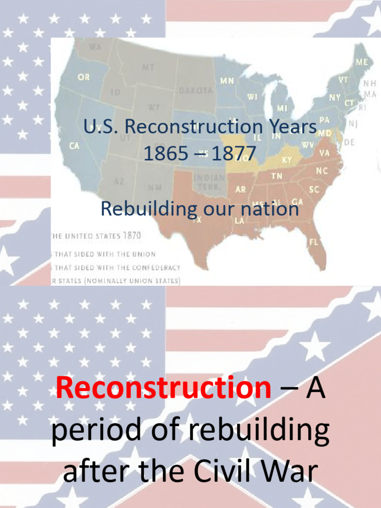 U.S. Reconstruction Era Overview | PDF | Reconstruction Era | Abraham ...