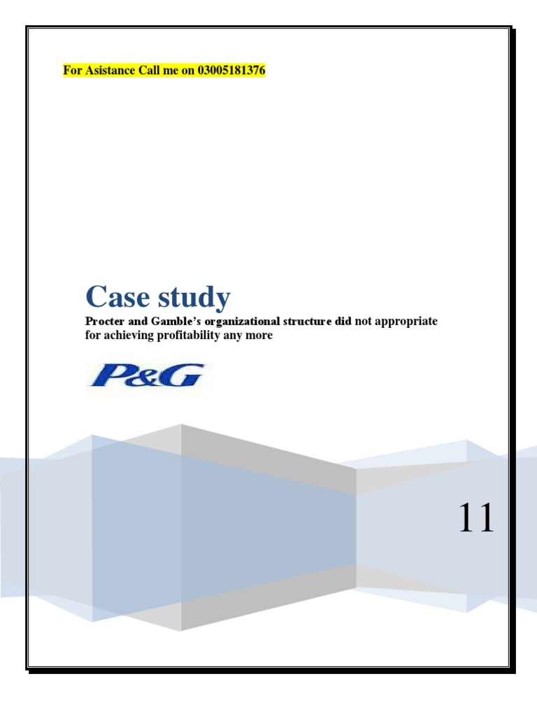 Management & Organization Case Study | PDF | Procter & Gamble | Innovation
