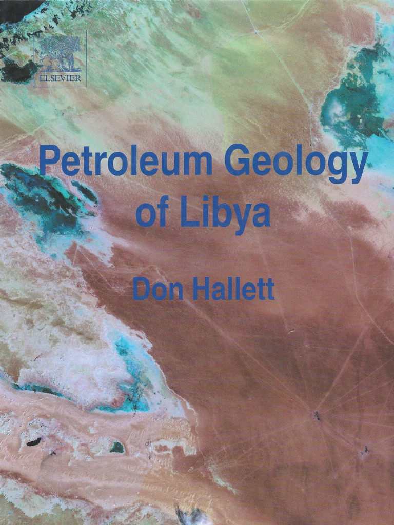 Petroleum Geology of Libya Hallett | PDF