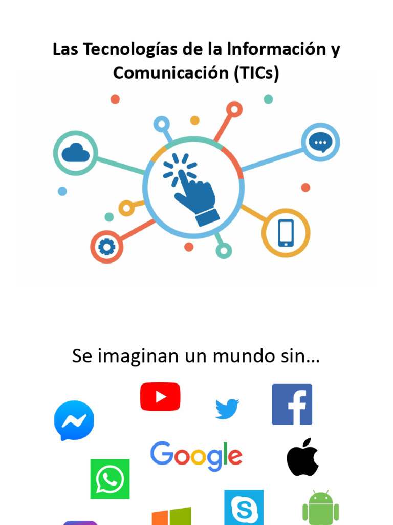 CLASE - Las TICs (Diapositivas) | PDF | Radiodifusión | Internet